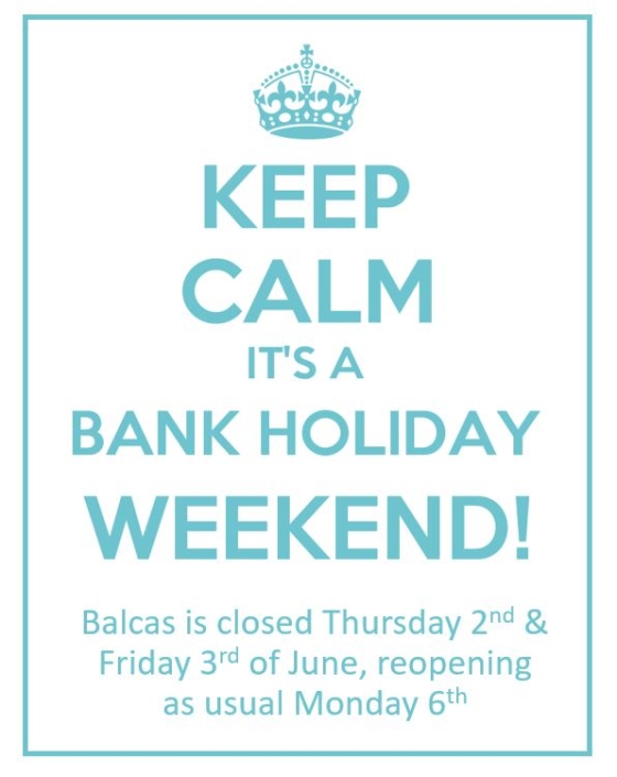 Jubilee Bank Holiday Closure – Balcas.com